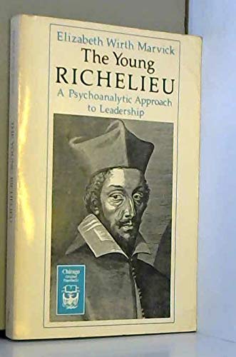 Young Richelieu by Elizabeth Wirth Marvick | Goodreads