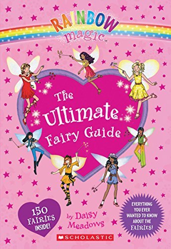 Rainbow Magic: The Ultimate Fairy Guide by Daisy Meadows by Daisy ...