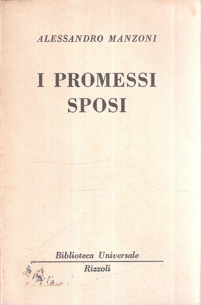 I Promessi Sposi by Alessandro Manzoni | Goodreads