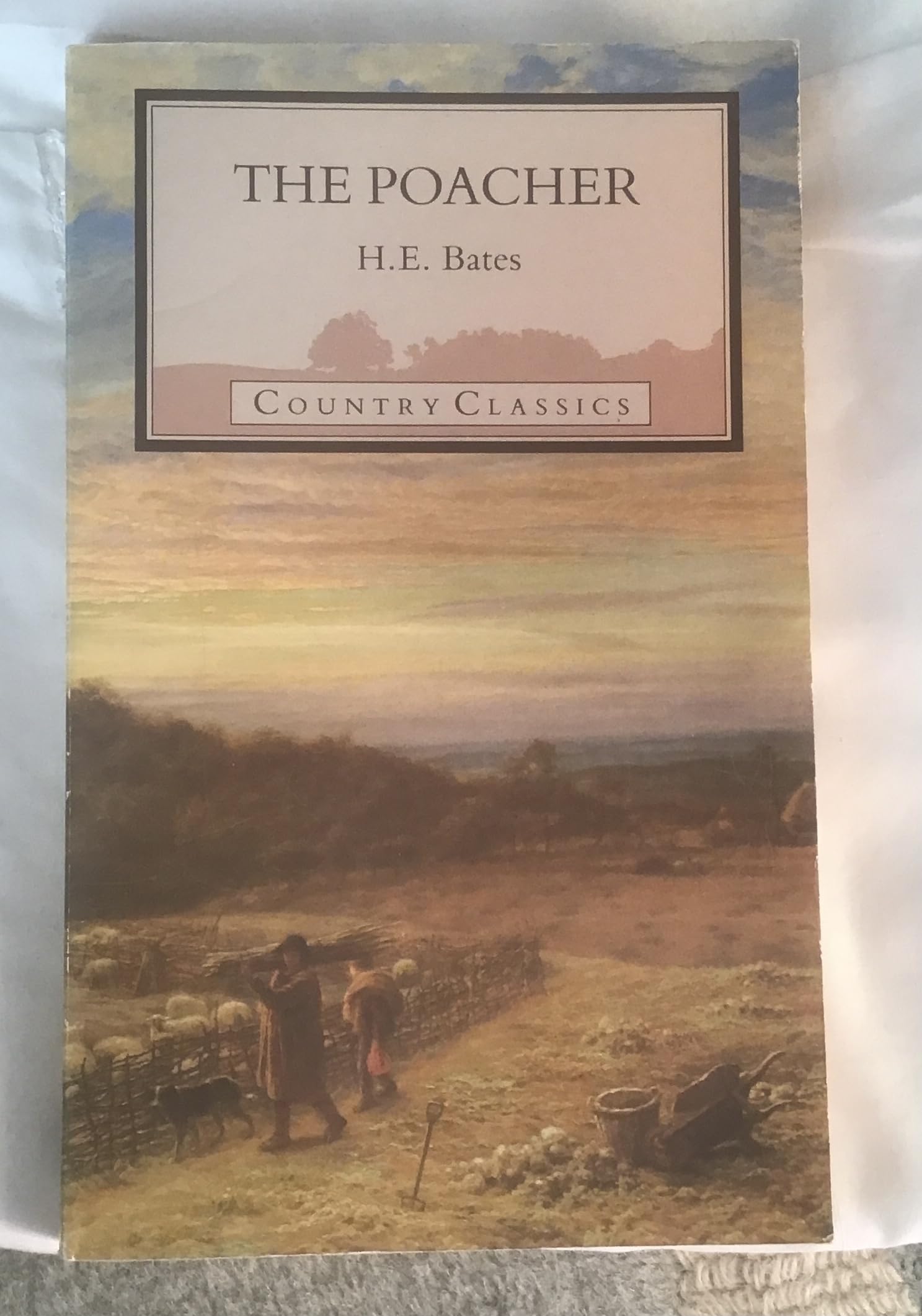 The Poacher by H.E. Bates | Goodreads