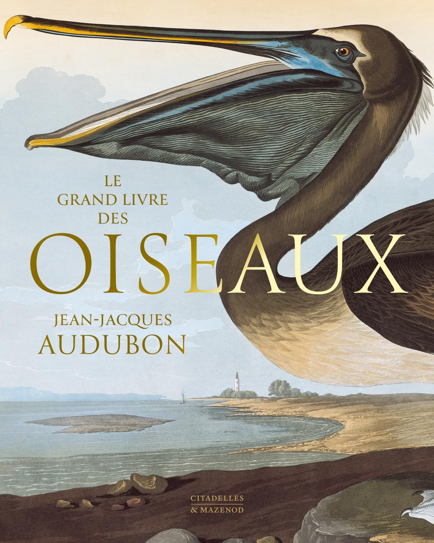 LE GRAND LIVRE DES OISEAUX: JEAN-JACQUES AUDUBON by Roger Tory Peterson ...