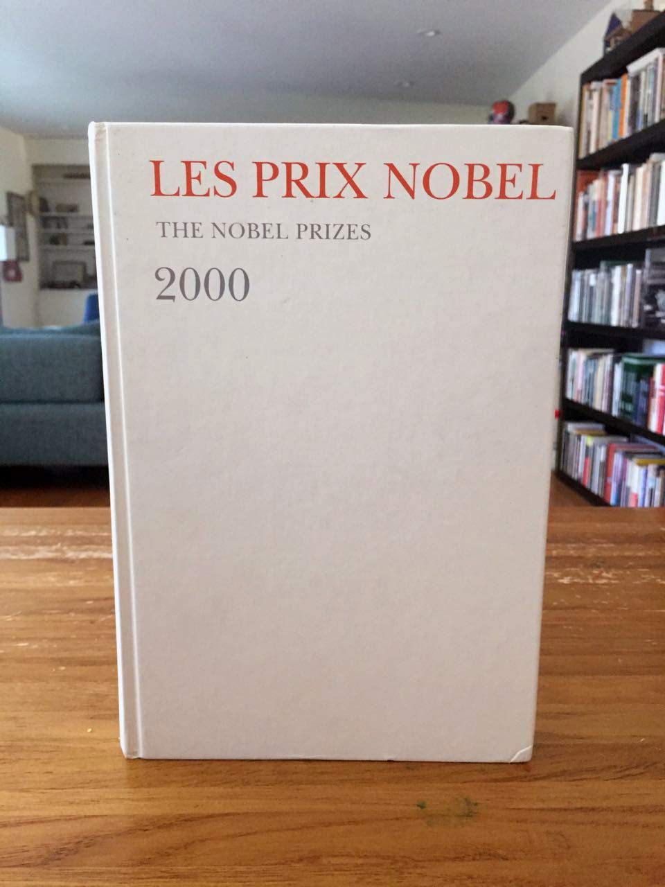 The Nobel Prizes 2000/Lex Prix Nobel: Nobel Prizes, Presentations ...