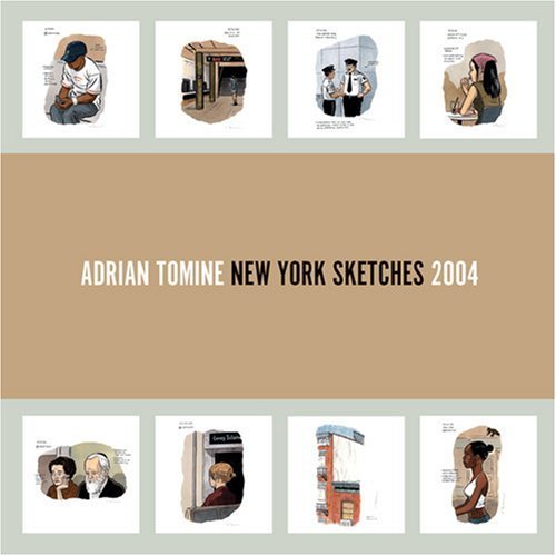 Adrian Tomine: New York Sketches 2004 (2005-12-04) by Adrian Tomine ...