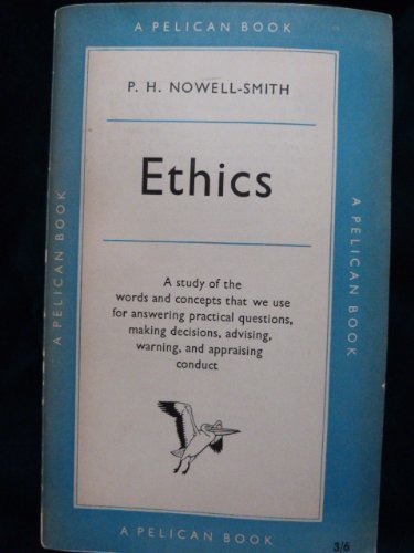 Ethics by Patrick Horace Nowell-Smith | Goodreads