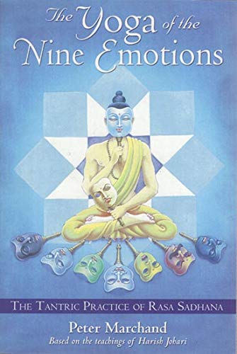 [YOGA OF THE NINE EMOTIONS] by (Author)Marchand, Peter on May-24-06 by ...