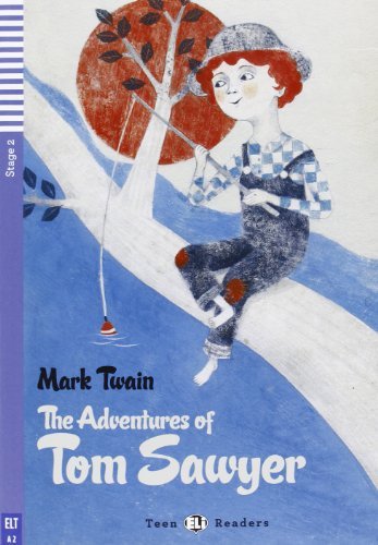 Teen Eli Readers - English: The Adventures of Tom Sawyer + CD by Mark ...