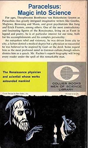 Paracelsus: Magic into Science by Henry M. Pachter | Goodreads