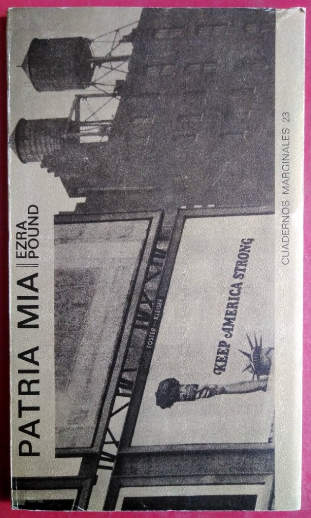 Patria mía (Marginales) (Spanish Edition) by Ezra Pound | Goodreads