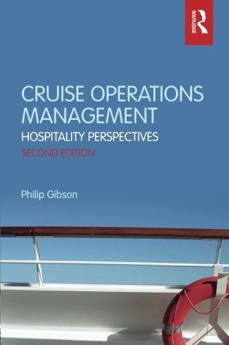 Cruise Operations Management: Hospitality Perspectives 2nd edition by ...