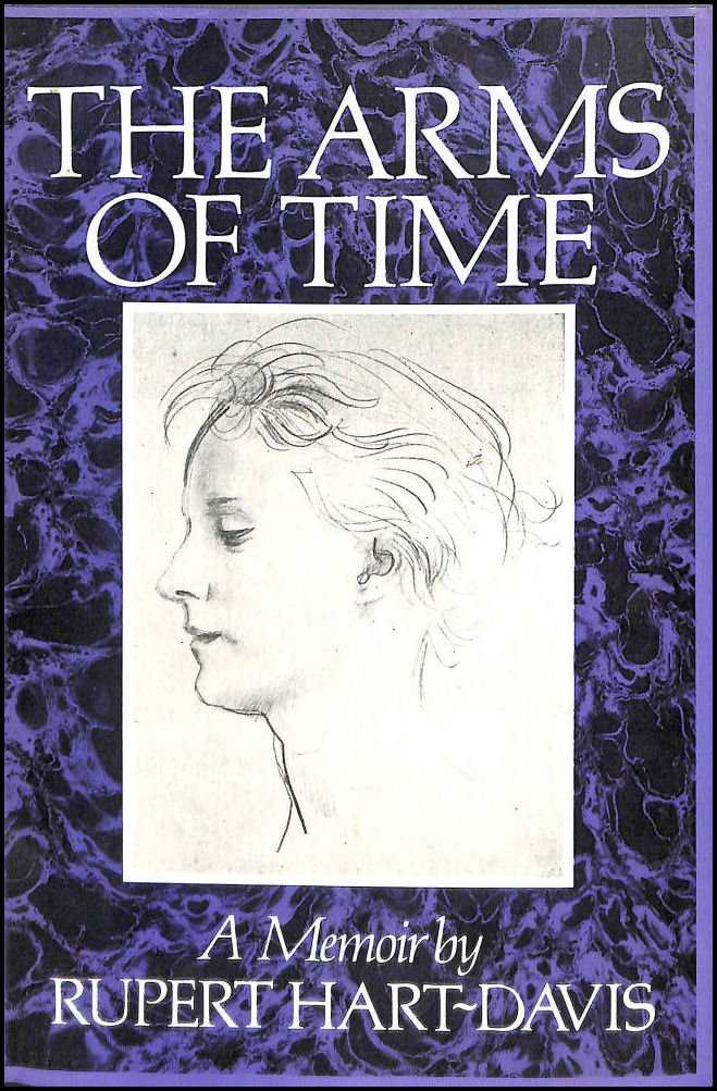 The Arms of Time: A Memoir by Rupert Hart-Davis | Goodreads