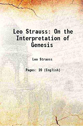 Leo Strauss On the Interpretation of Genesis [Hardcover] by Leo Strauss ...