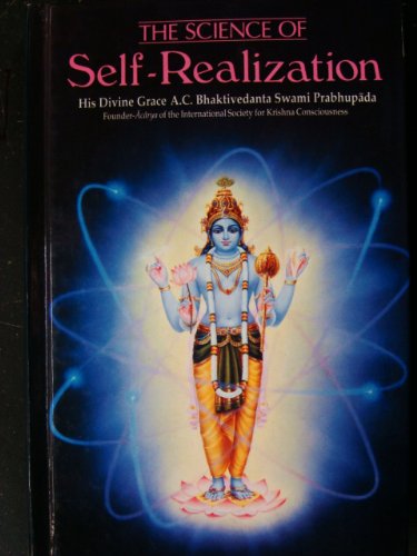 Science Of Self-realization - Articles From Back To Godhead Magazine by ...