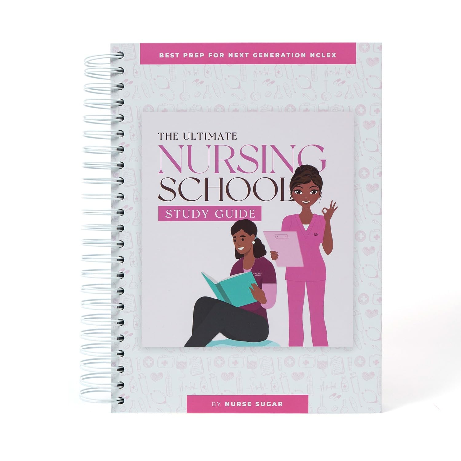 The Ultimate Nursing School Study Guide | Best Prep for Next GEN NCLEX ...