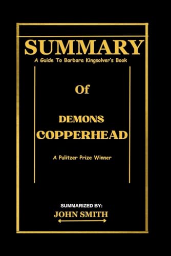 SUMMARY OF DEMON COPPERHEAD: A Pulitzer Prize Winner By Barbara ...