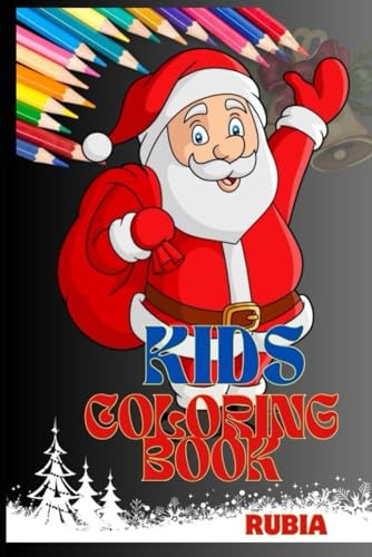 "Jolly Colors: A Merry Christmas Coloring Adventure for Kids": "Capture ...