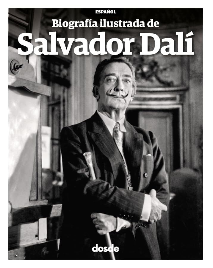 BIOGRAFÍA ILUSTRADA DE SALVADOR DALÍ (ESPAÑOL) by Unknown Author ...