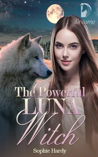 The Powerful Luna Witch by Sophie Hardy | Goodreads