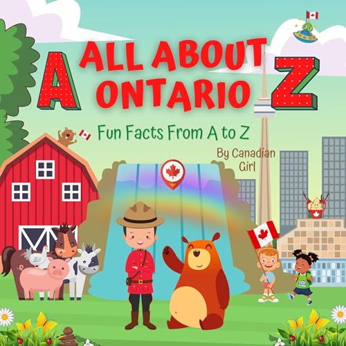 All About Ontario Fun Facts From A To Z By Canadian Girl Goodreads all-about-ontario-fun-facts-from-a-to-z-by-canadian-girl-goodreads