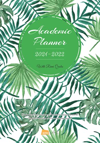 Academic Planner 2021-2022 With Rumi Quotes: Nature Design-31 Perfect ...
