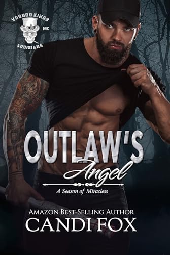 Outlaw's Angel: A Season of Miracles by Candi Fox | Goodreads