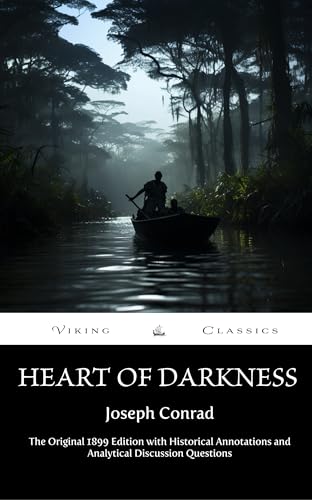 Heart of Darkness (Annotated): The Original 1899 Edition with New ...