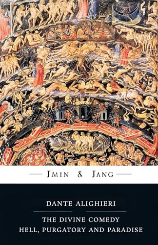 The Divine Comedy: Hell, Purgatory and Paradise - Complete with ...