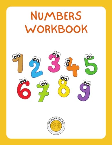 Numbers Pre-School Workbook: Learn All The Numbers, Ages 2-3, 3-4, 4-5 ...