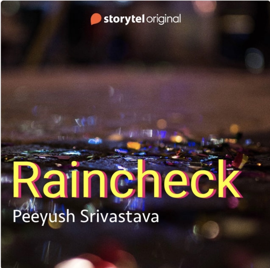 Raincheck by Peeyush Shrivastava | Goodreads