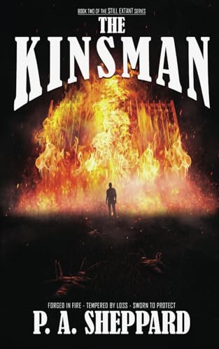 The Kinsman (Still Extant Series) by P.A. Sheppard | Goodreads