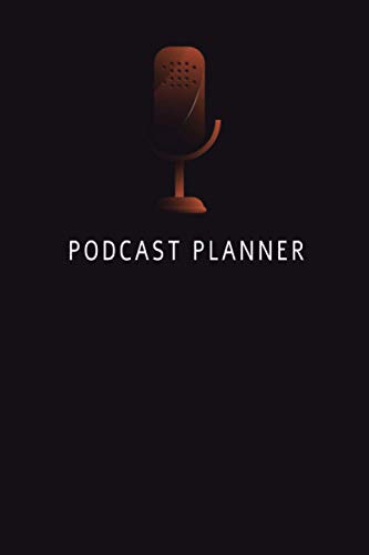 Podcast Planner: The Little Guided Planner to a Successful Podcast by ...
