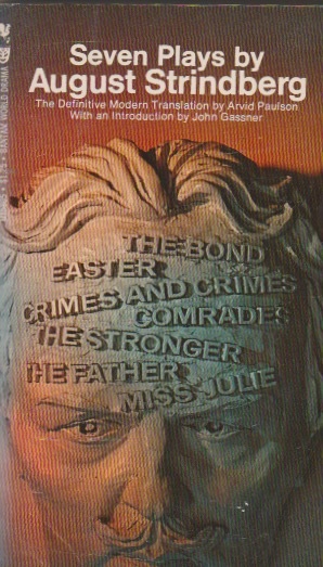 Seven Plays: The Father / Miss Julie / Comrades / The Stronger / The ...