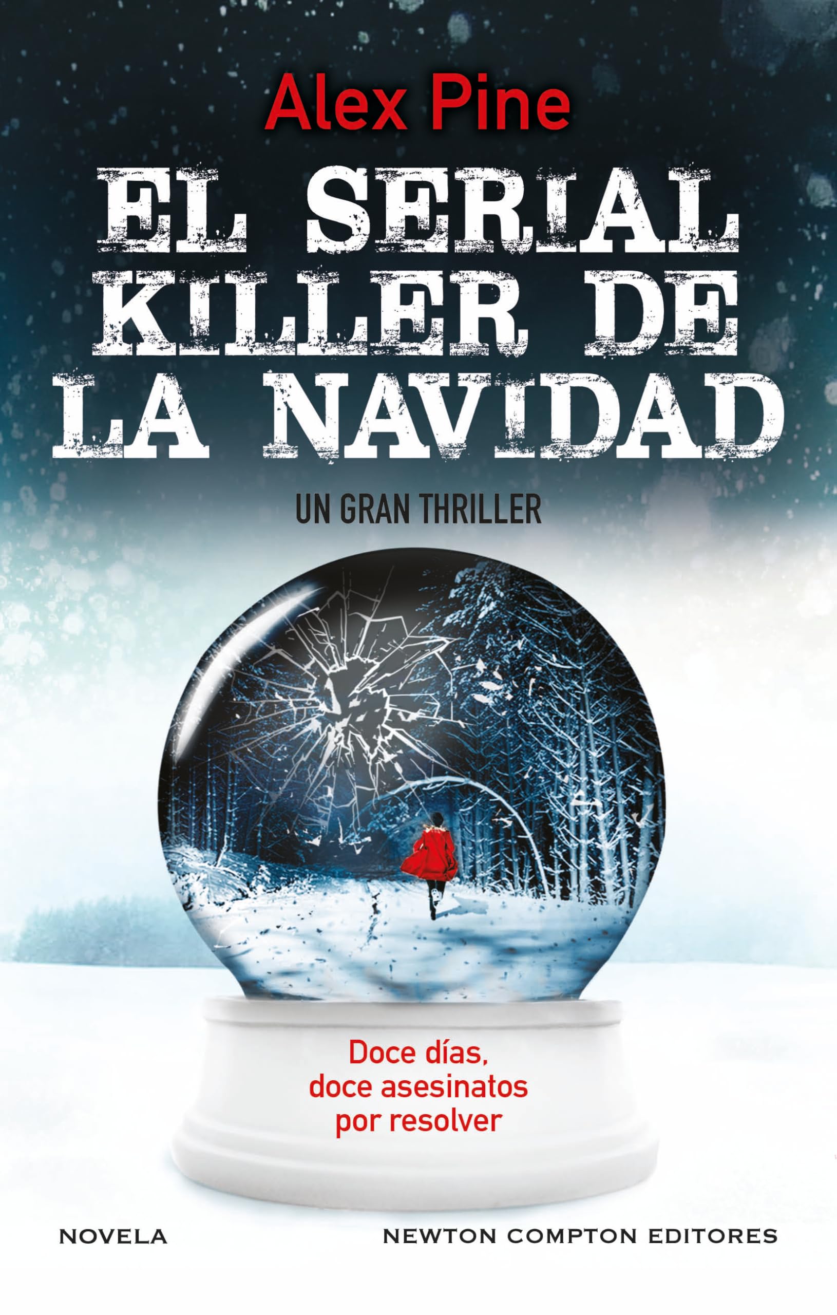 El serial killer de la Navidad by Alex Pine | Goodreads