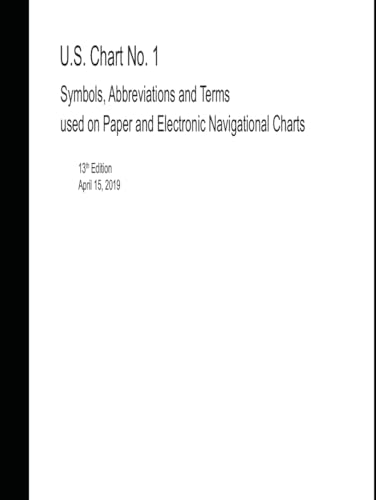 U.S. Chart No. 1 Symbols, Abbreviations and Terms used on Paper and ...