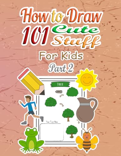 How To Draw 101 Cute Stuff For Kids Part 2: Draw Everything Easy Step ...