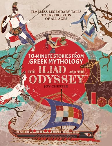 10-Minute Stories From Greek Mythology - The Iliad and The Odyssey ...