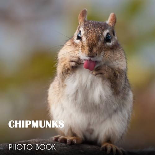 Chipmunks Photography Book: Animals Collection Photo Picture Book With ...