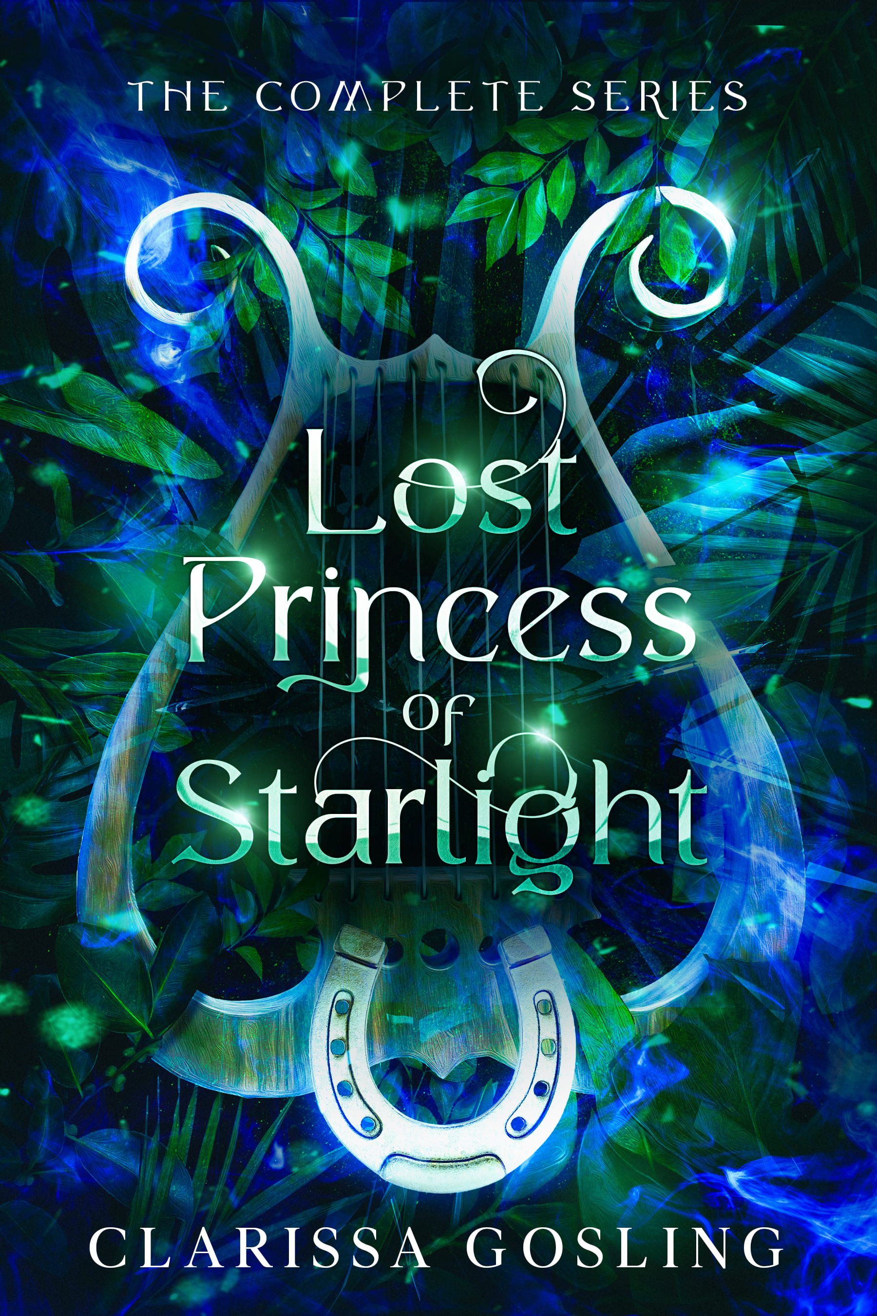 Lost Princess of Starlight omnibus: The complete YA fae fantasy series ...