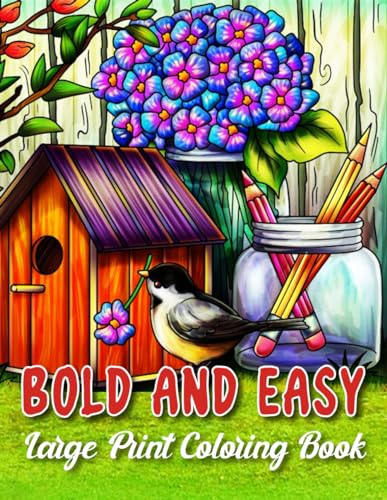 Bold and Easy Large Print Coloring Book: An Big and Simple Design for ...
