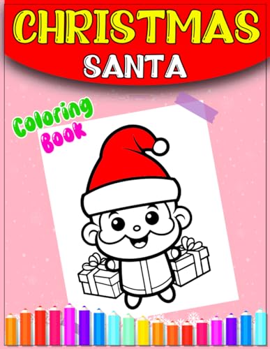 Christmas Santa Coloring book: V2 A collection of 30 Christmas coloring ...