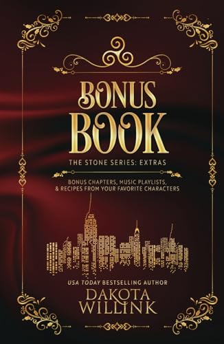 The Stone Series: Extras: Bonus Book by Dakota Willink | Goodreads