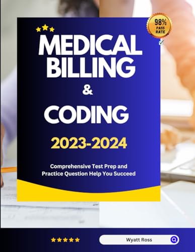 Medical Billing & Coding 2023-2024: Comprehensive Test Prep and ...