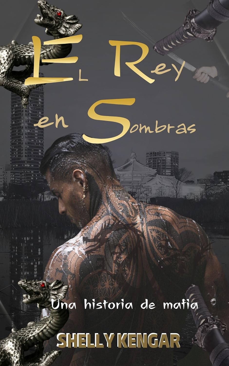 El Rey en Sombras (Mafia y sangre #1) by shelly kengar | Goodreads