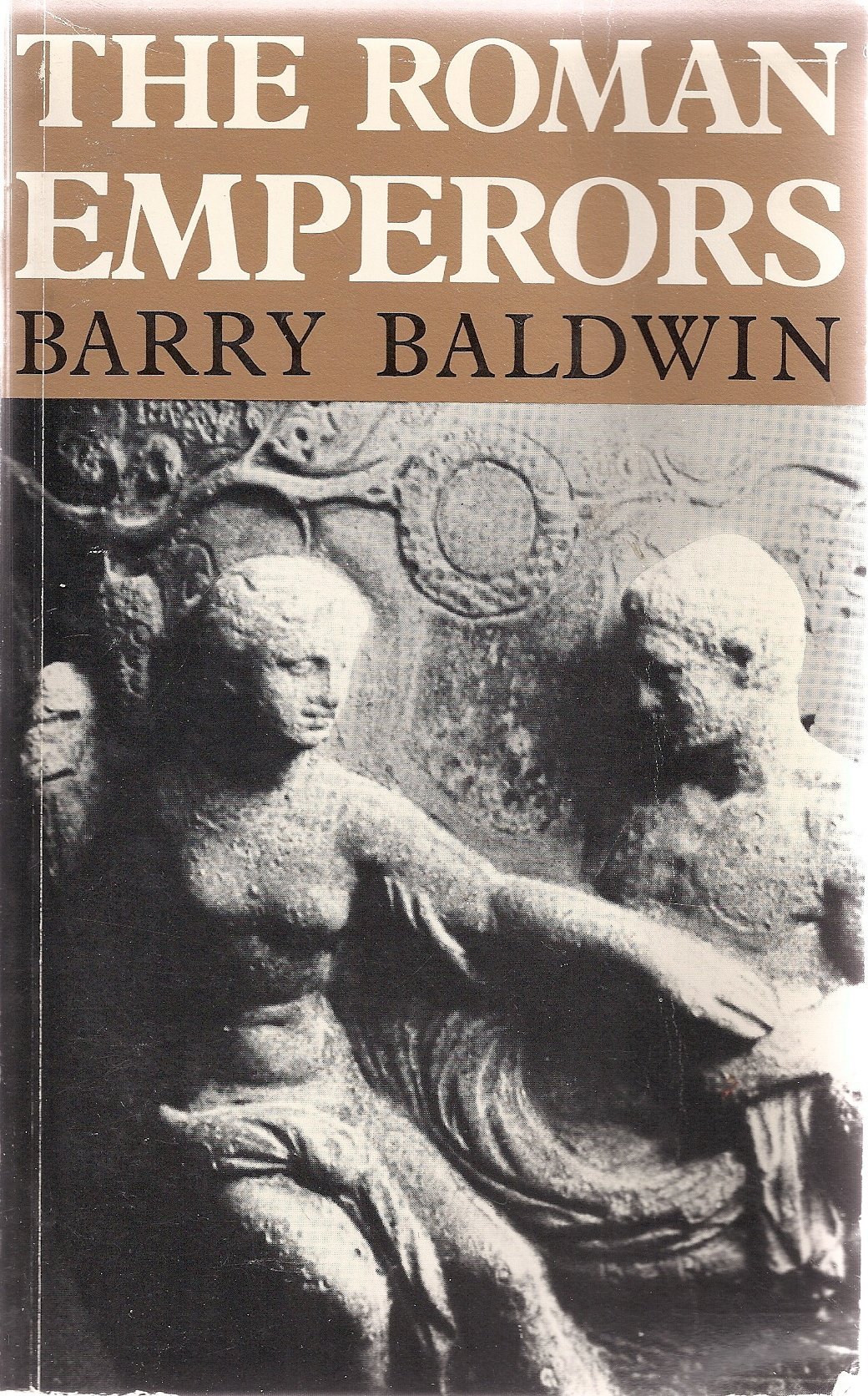 The Roman Emperors by Barry Baldwin | Goodreads