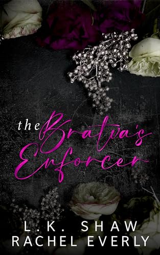 The Bratva's Enforcer (Sokolov Bratva) by L.K. Shaw | Goodreads