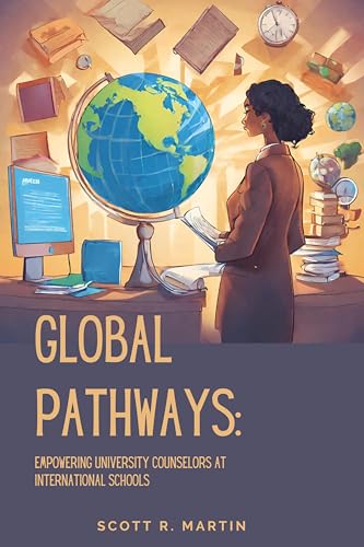 Global Pathways: Empowering University Counselors at International ...