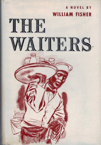 The Waiters by William Fisher | Goodreads