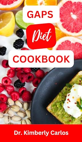 GAPS DIET COOKBOOK: Healthy Delicious Recipes to Reverse Autoimmune ...