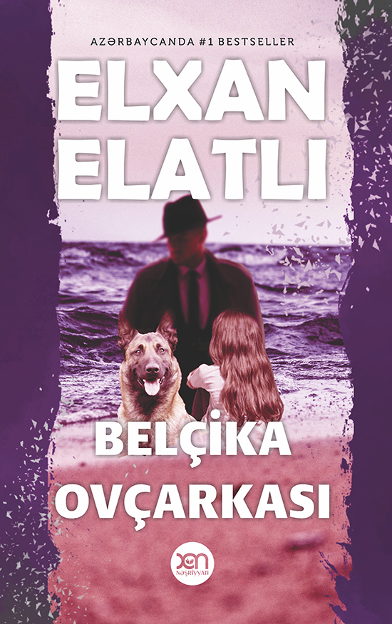 Belçika ovçarkası by Elxan Elatlı | Goodreads