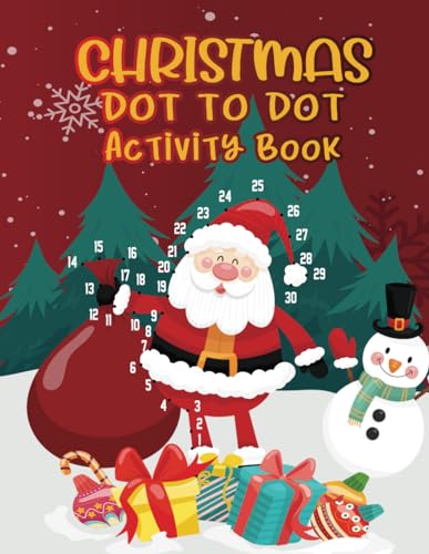Christmas Dot to Dot Activity Book: Simple and Easy Christmas Dot to ...