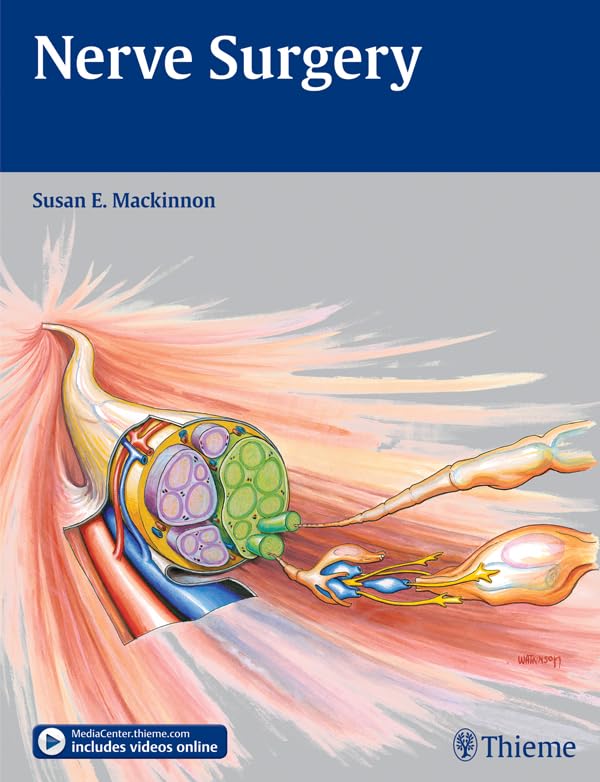Nerve Surgery by Susan E. Mackinnon | Goodreads